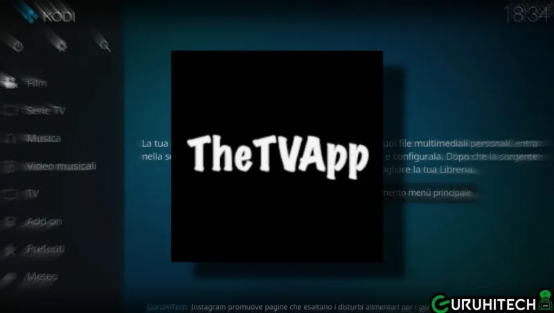 Kodi - TheTVApp Kodi add-on: guida all'installazione | GuruHiTech